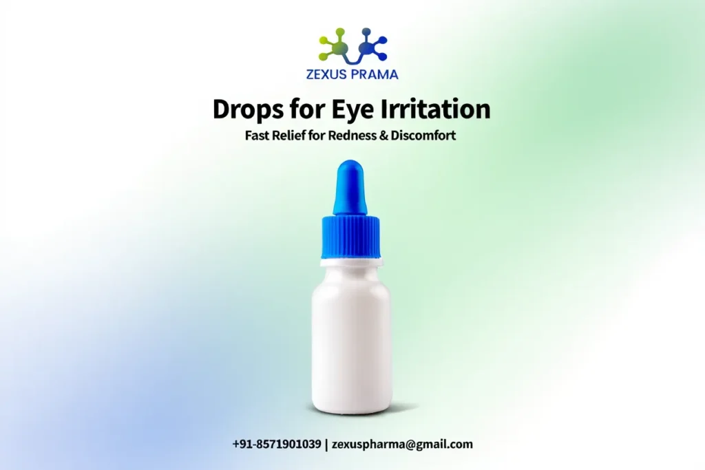 Drops for Eye Irritation – By Zexus Pharma | Fast Relief for Redness ...